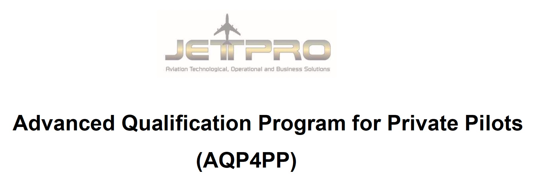AQP4PP (Advanced Qualification Program for Private Pilots) – Pilot ...